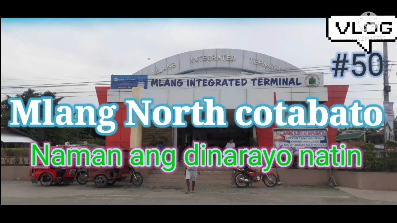 MLANG NORTH COTABATO, AREA VIEWING TAYO. - YouTube