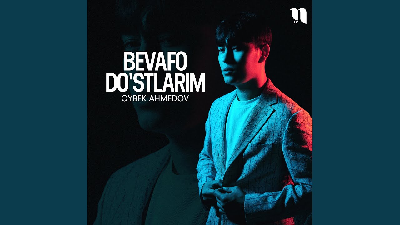 Bevafo do'stlarim - YouTube