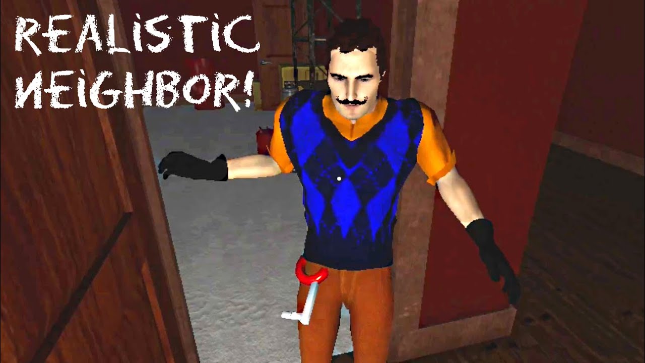 Hello Neighbor: Realism | FANGAME GAMEPLAY - YouTube