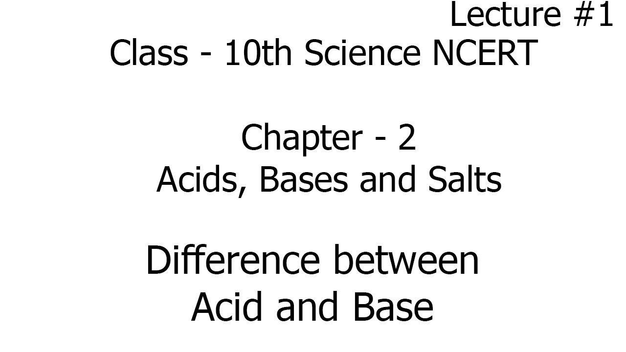difference between acid and base | acids, bases and salts | chapter 2 | science | class 10th ...