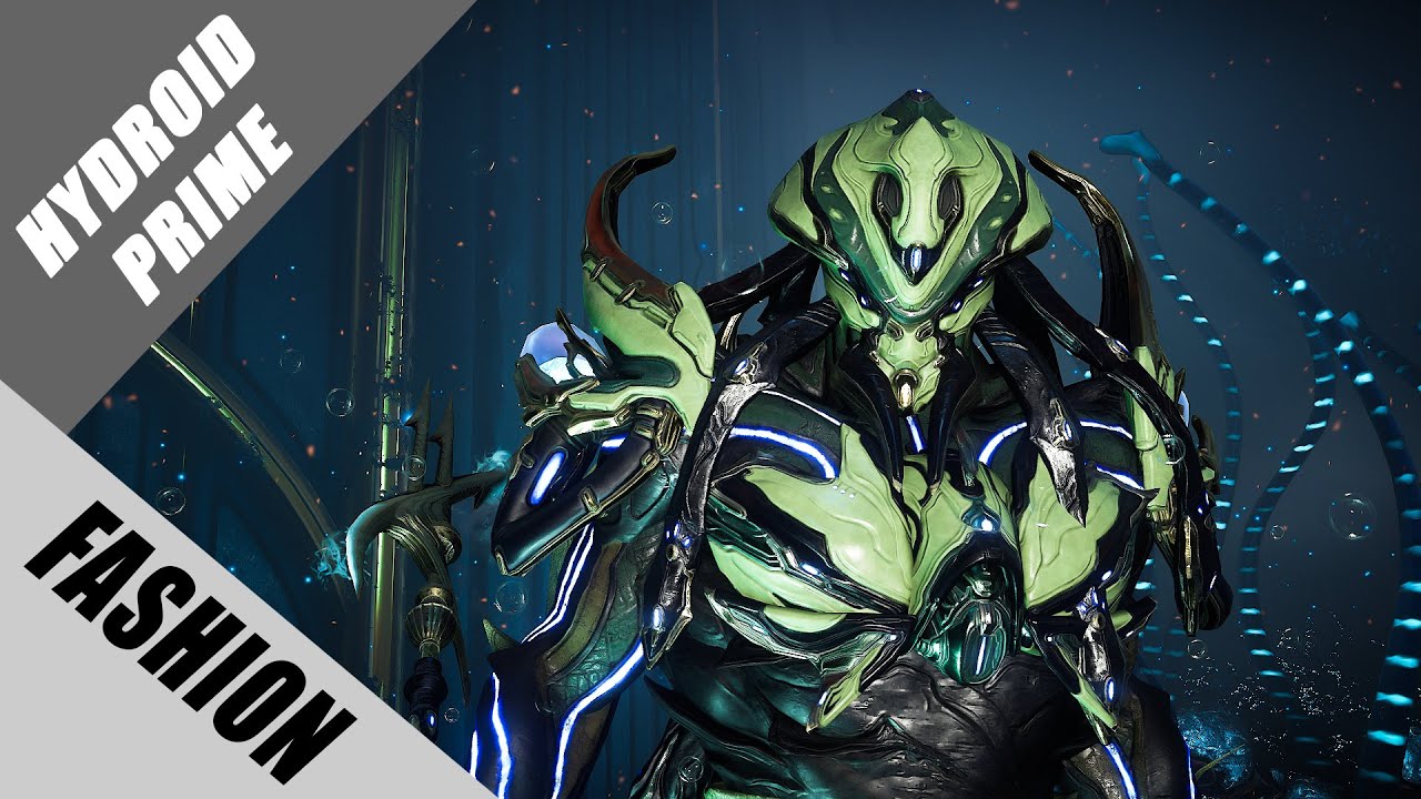 Warframe | Fashion Frame | Hydroid Prime : Primordial Guardian - YouTube