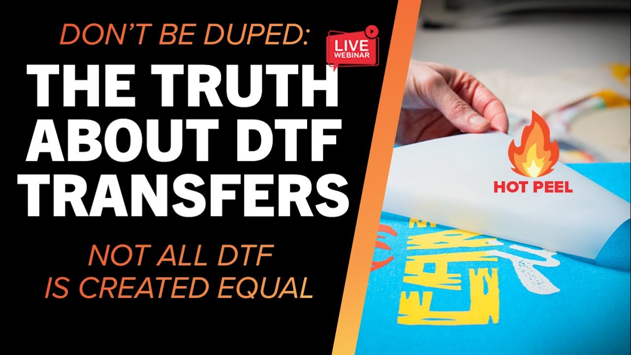The Truth About DTF Transfers: What You Need To Know [Free Workshop ...