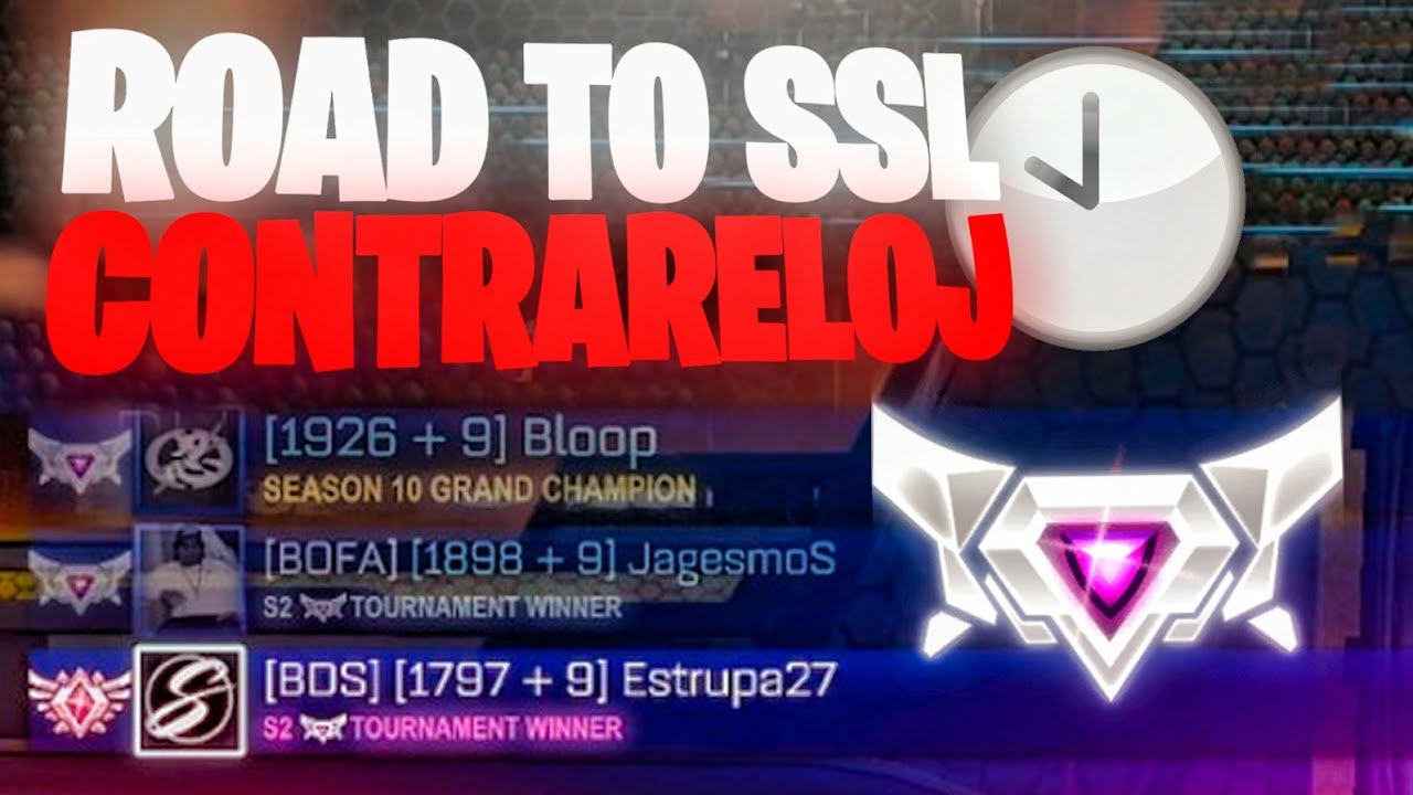 ROAD TO SSL en MENOS DE 20 DÍAS ~ ROCKET LEAGUE - YouTube