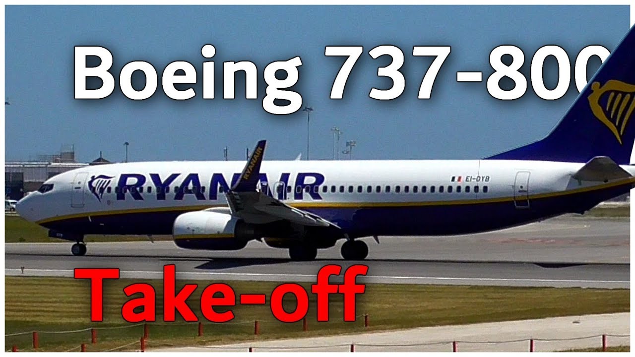 Ryanair Boeing 737-800 take-off 🛫🛫 - YouTube