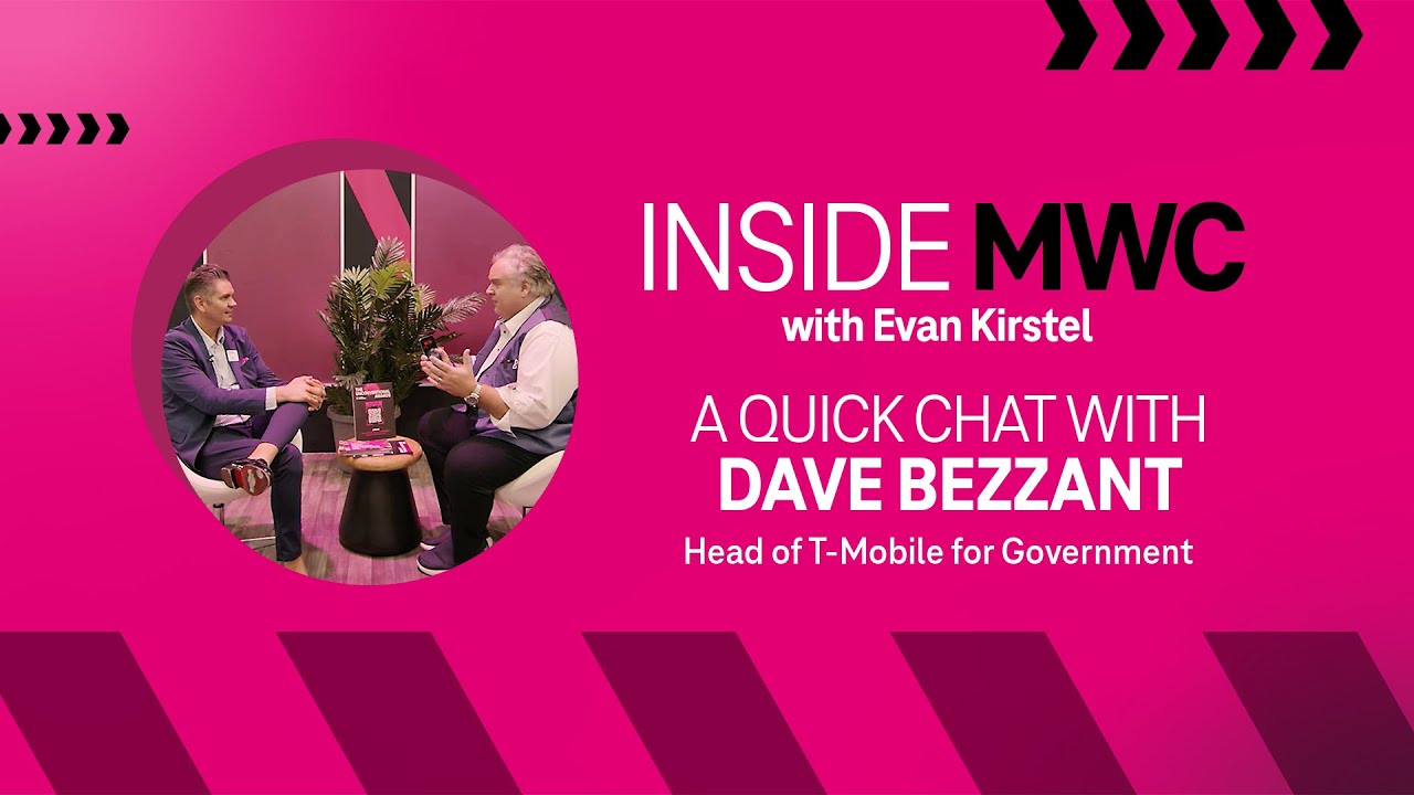 MWC 2023: T-Mobile's Government Vision with David Bezzant | T-Mobile ...