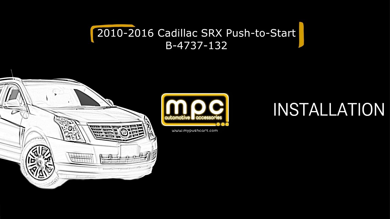 HOW TO INSTALL REMOTE START ON 2010-2016 Cadillac SRX PTS – STEP-BY ...