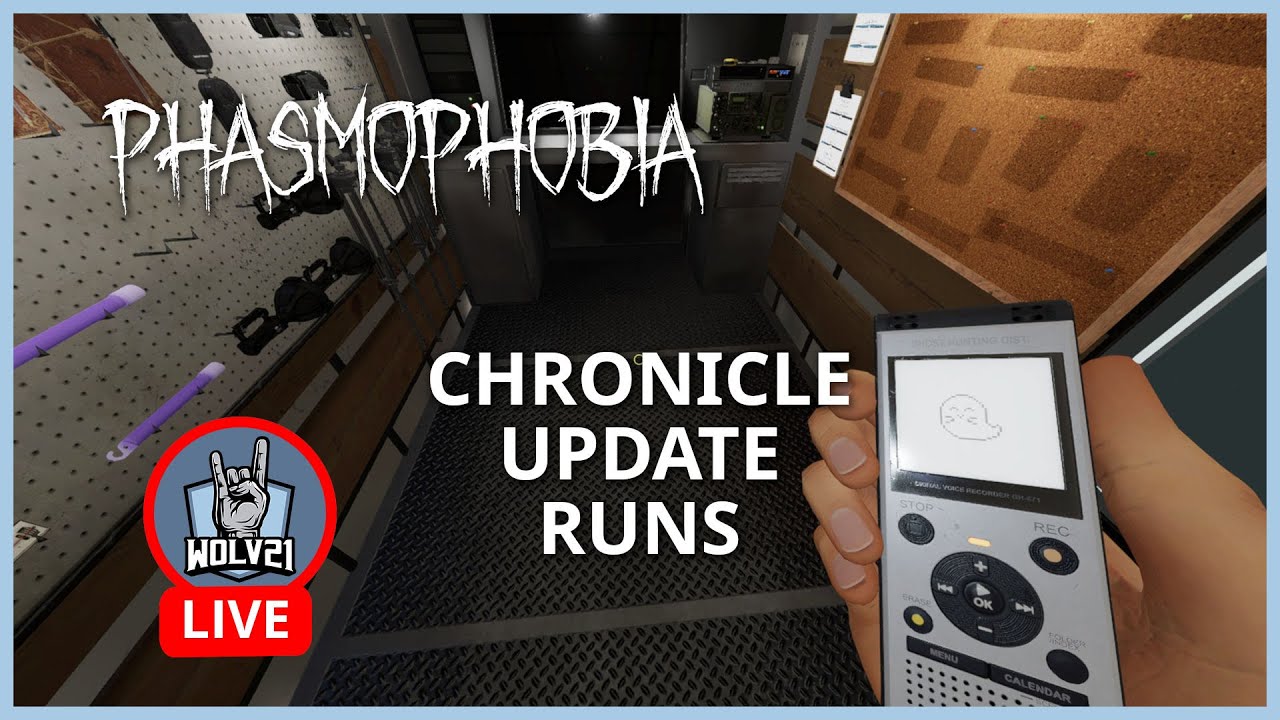 Phasmo Chronicle Update Runs | !tip | Wolv21 | 2025.06.26 - YouTube