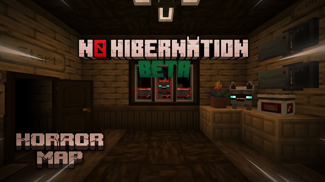 No Hibernation Beta || Одна из ЛУЧШИХ Хоррор-карт в Майнкрафте ...