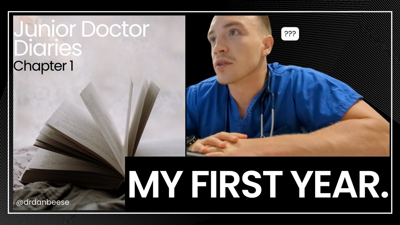 Junior Doctor Diaries [Episode 1] | Deep Dive into my FIRST year as a ...