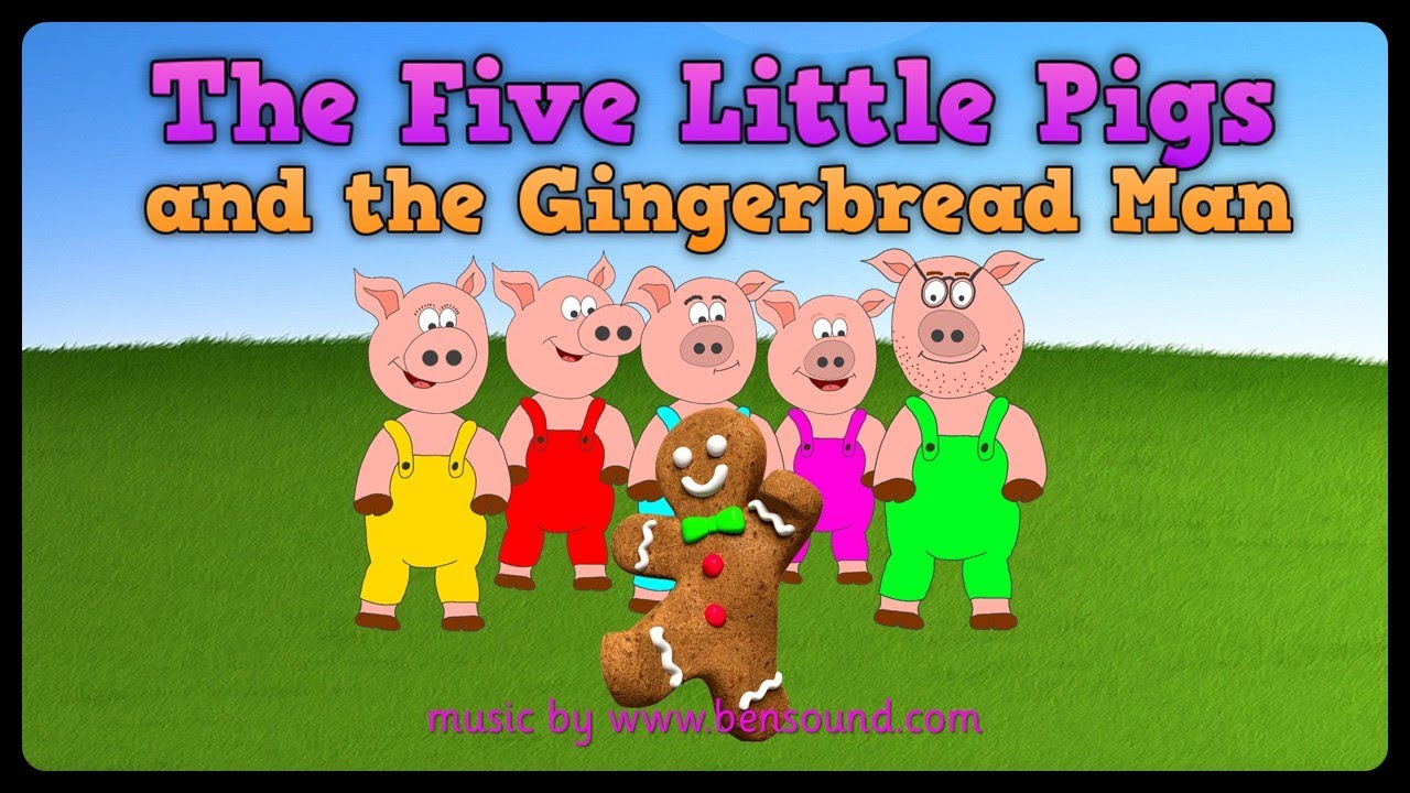 The Five Little Pigs and the Gingerbread Man (Year Two Science ...