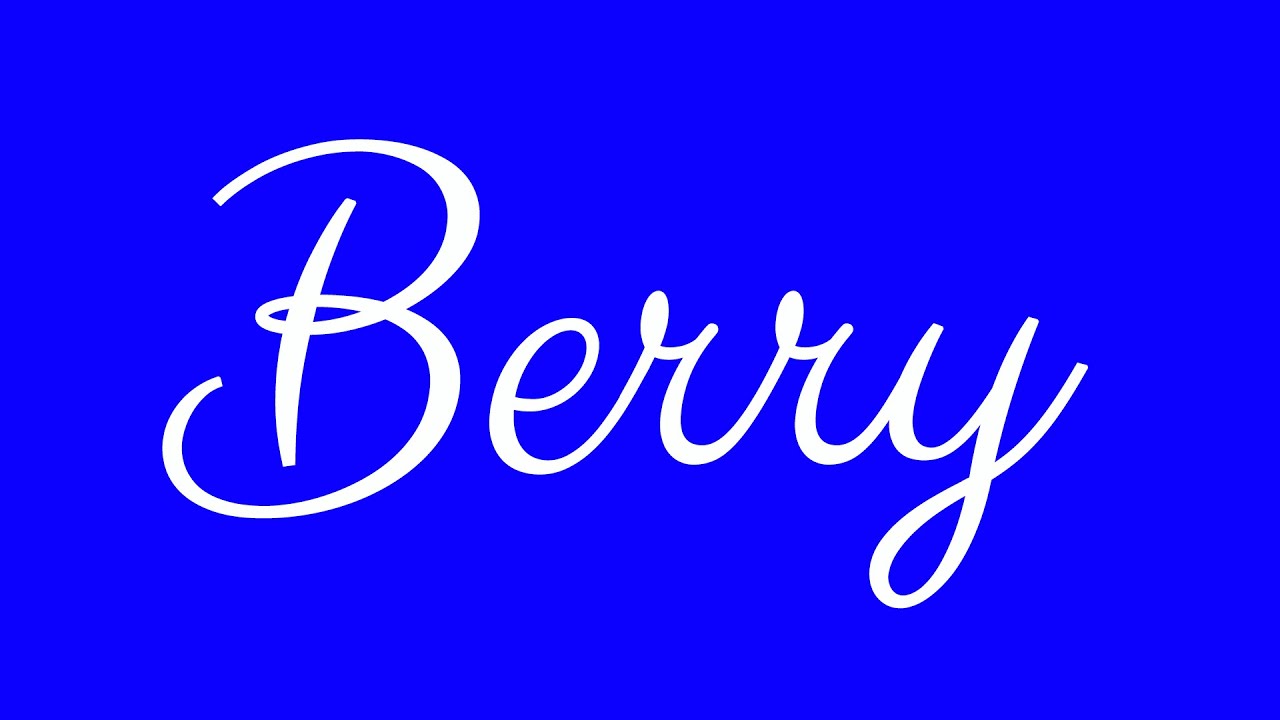Learn how to Sign the Name Berry Stylishly in Cursive Writing - YouTube