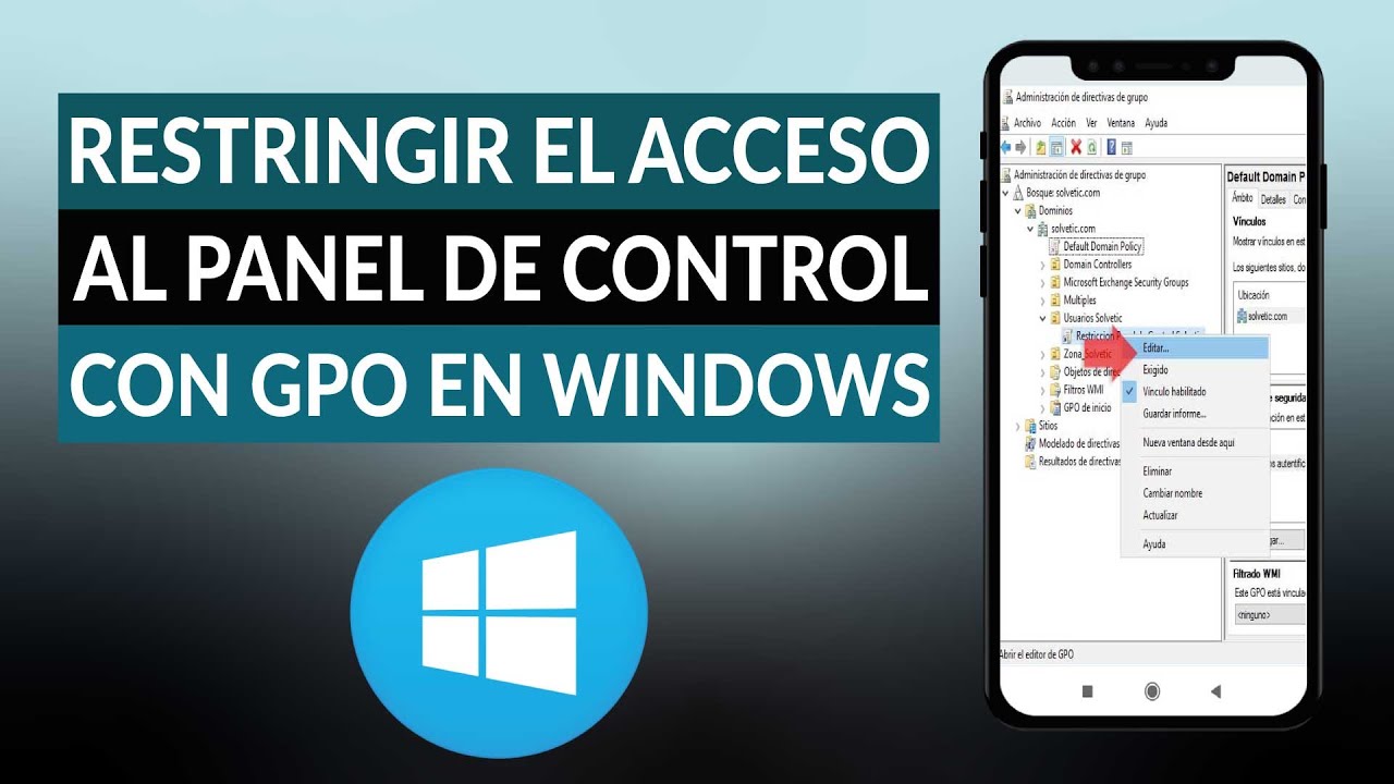 ¿Cómo restringir el acceso al panel de control con GPO en mi PC WINDOWS ...