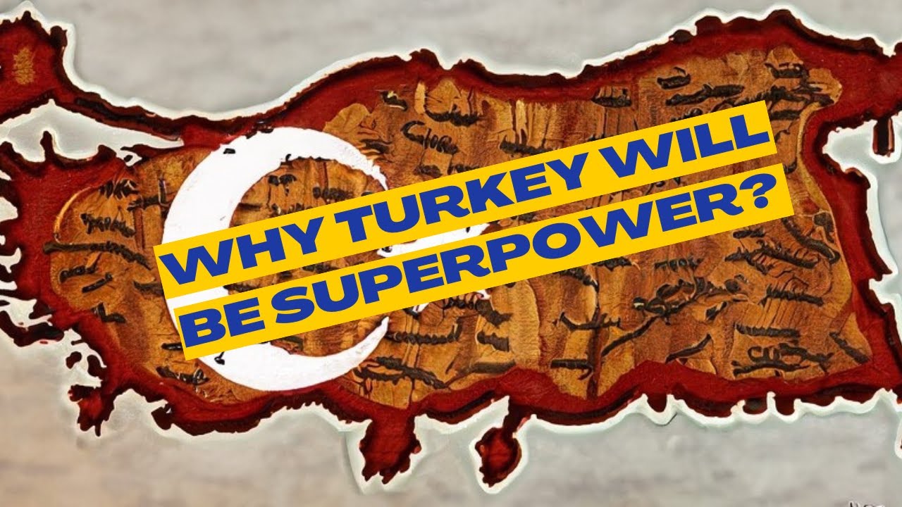 Why Turkey will be superpower? - YouTube