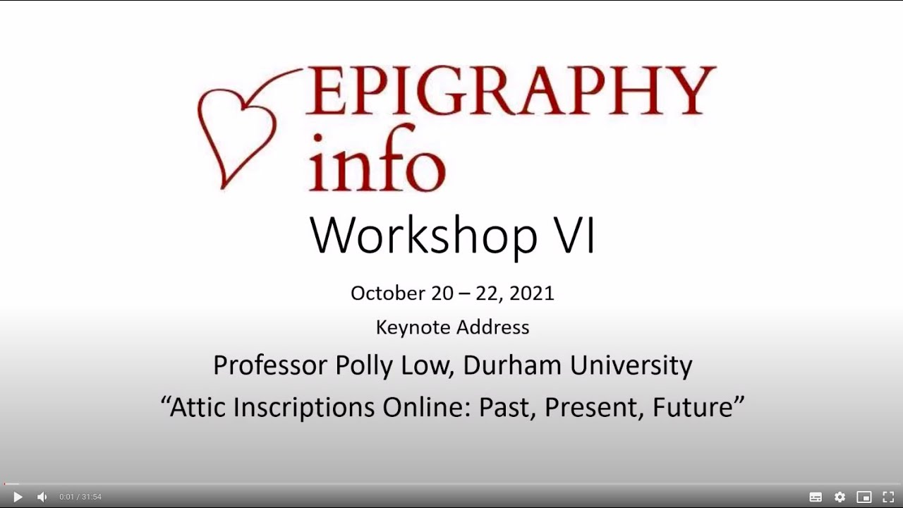Attic Inscriptions Online: Past, Present, Future (Polly Low, Durham ...