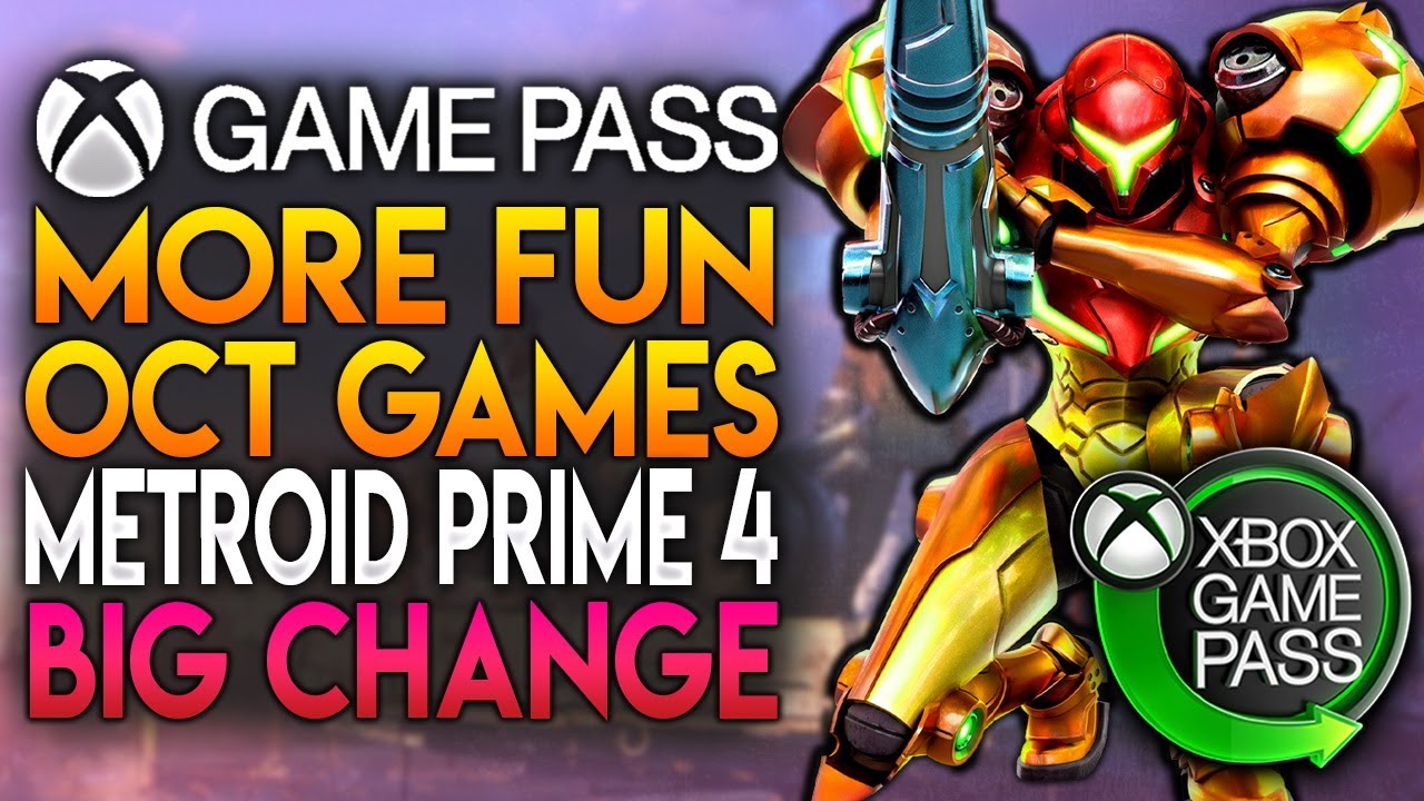 More Fun Xbox Game Pass October Games Revealed And Metroid Prime 4 Big more-fun-xbox-game-pass-october-games-revealed-and-metroid-prime-4-big