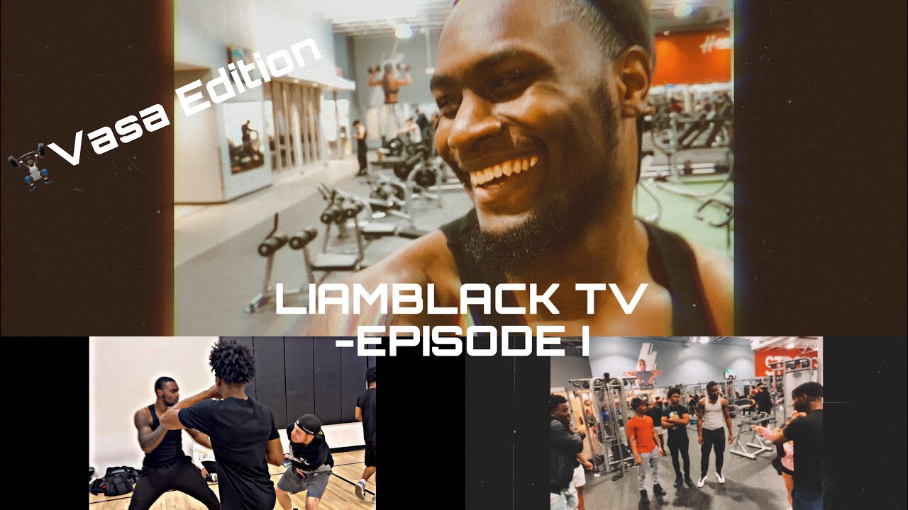 LIAM BLACK TV - Episode I: VASA EDITION‼️Ft the guys. Challenges, Funny ...
