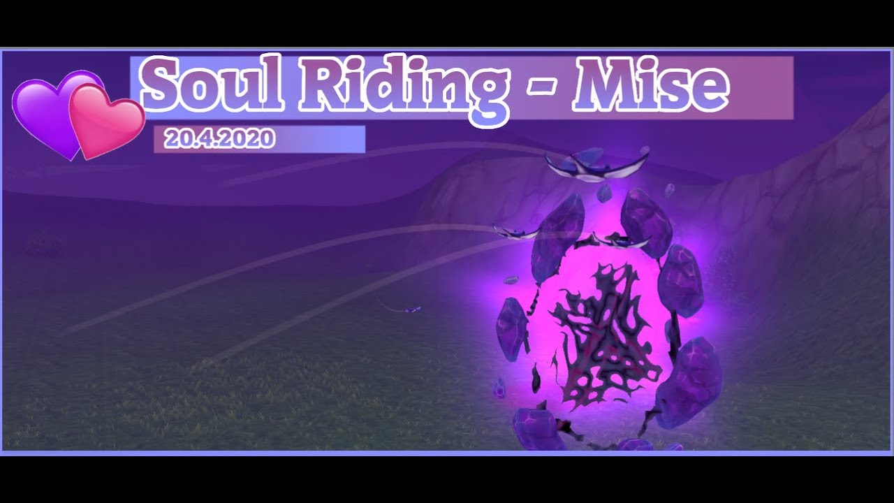|SSO| ~ Soul Riding - Mise 20.4. ||Soul Riding #12 || - YouTube