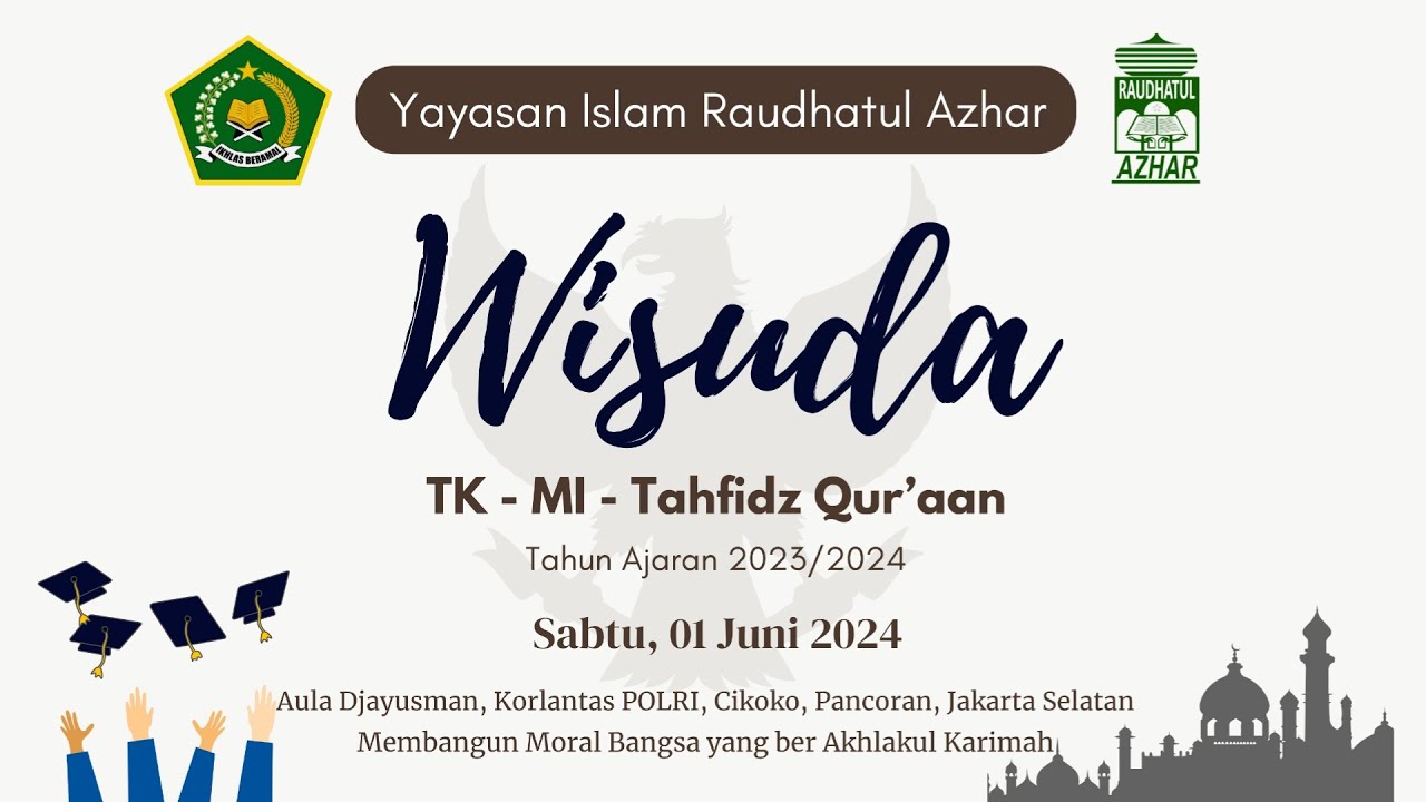 🔴LIVE | WISUDA YAYASAN ISLAM RAUDHATUL AZHAR 01-06-2024 Aula Djayusman ...