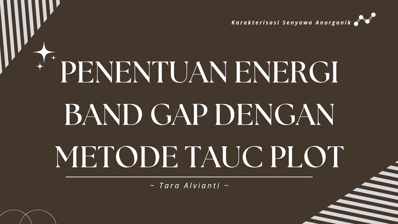 Tutorial Penentuan Energi Band Gap dengan Metode Tauc Plot - YouTube