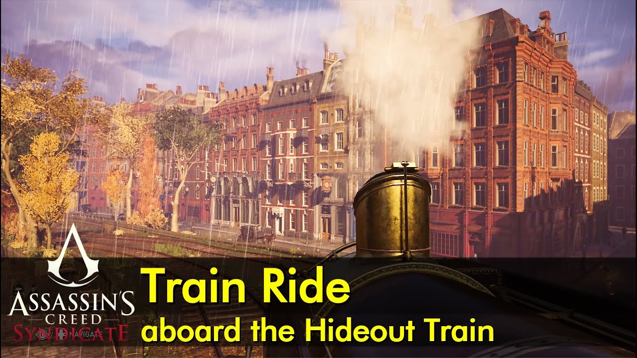 1868 London Train ride on the Hideout Train | Assassin’s Creed ...