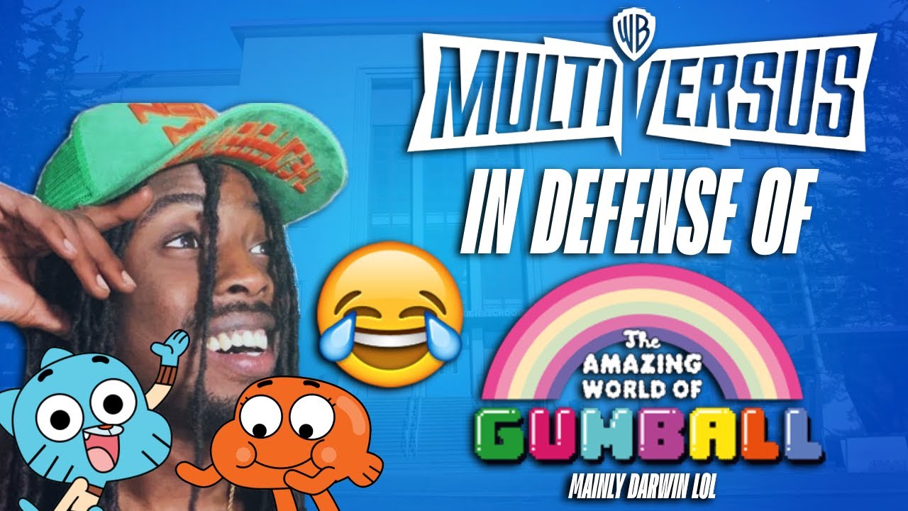 MultiVersus In Defense Of DARWIN & Gumball! The Different Nerd EXPOSED ...