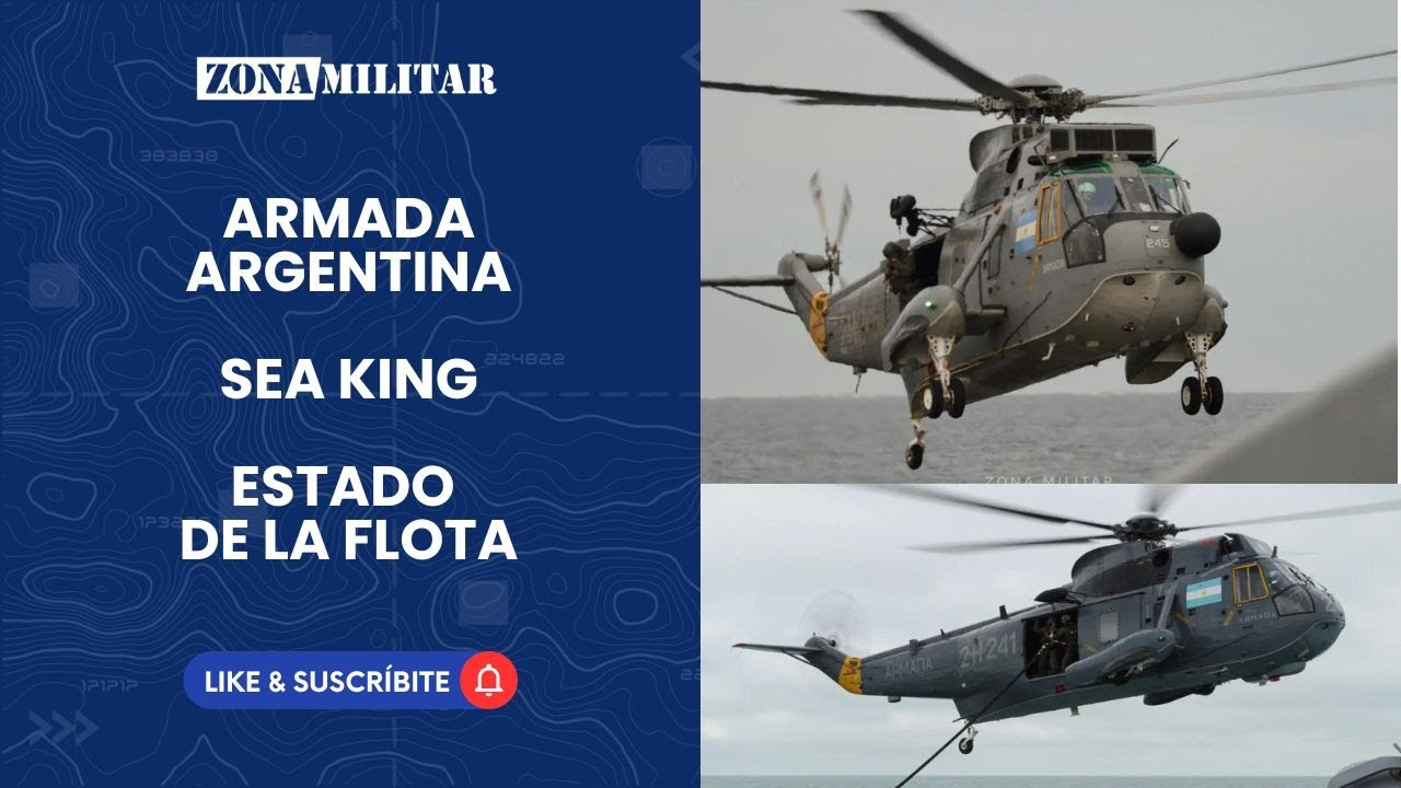 El estado de los Sea King de la Armada Argentina y la necesidad de ...