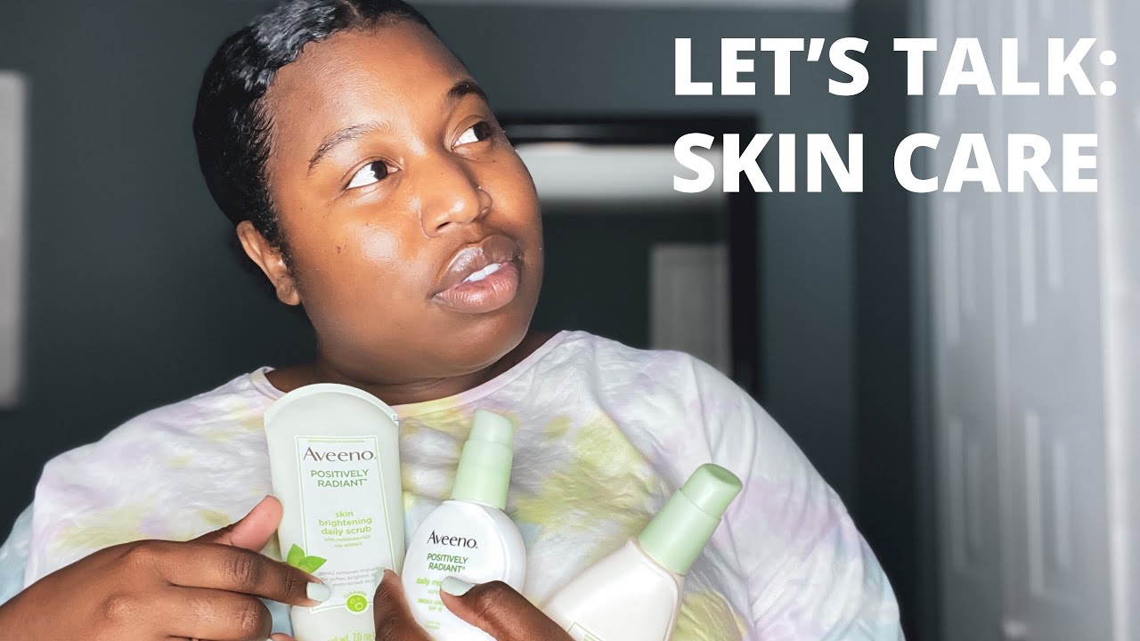 LET’S TALK: SKIN CARE - YouTube