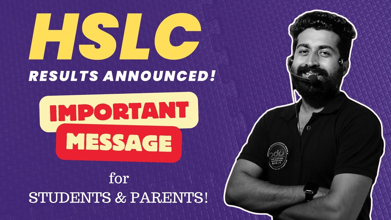 #HSLC RESULTS ANNOUNCED! | Important Message for Students & Parents ...