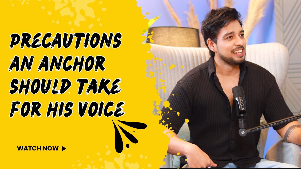 Precautions An Anchor Singer Should Take For His Voice | Tip For ...