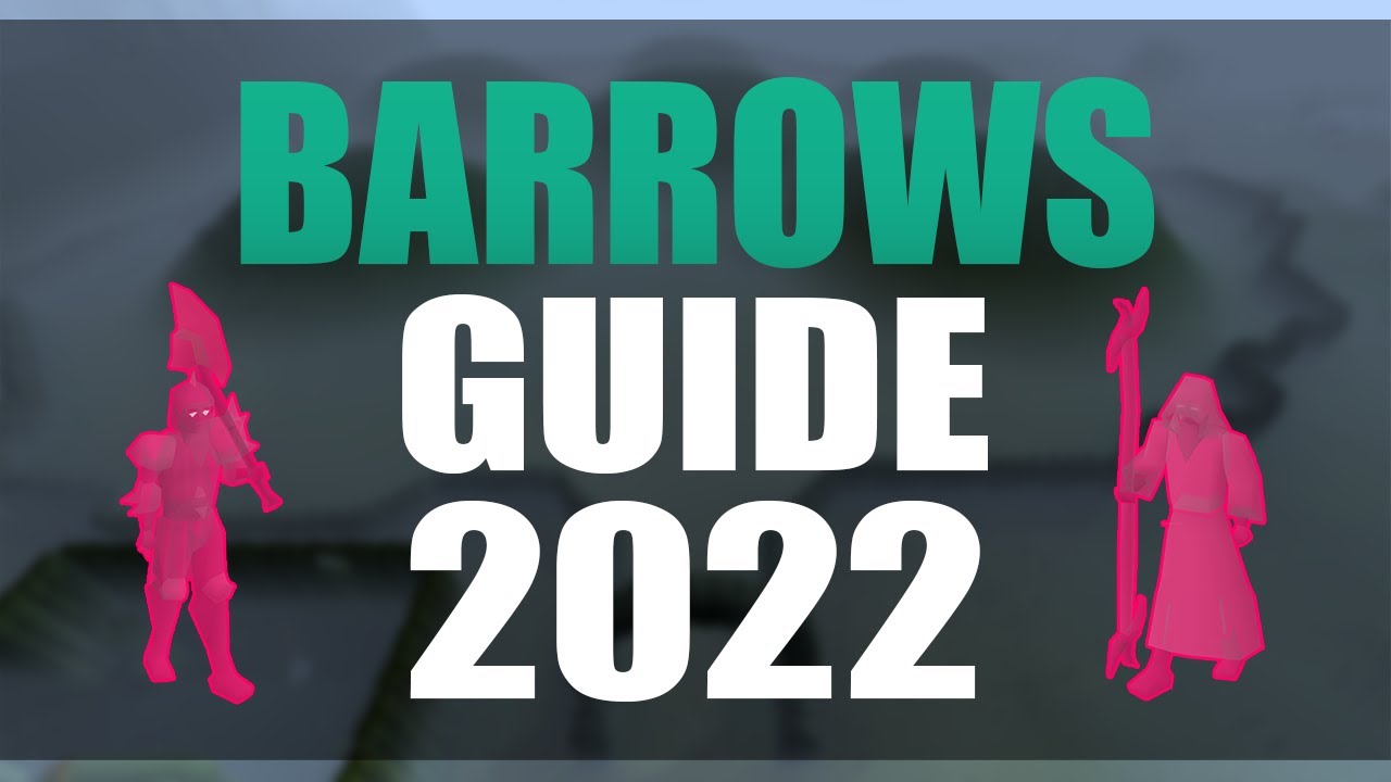 OSRS Barrows Guide [2022] - Medium Level Bossing - 700k p/h - YouTube