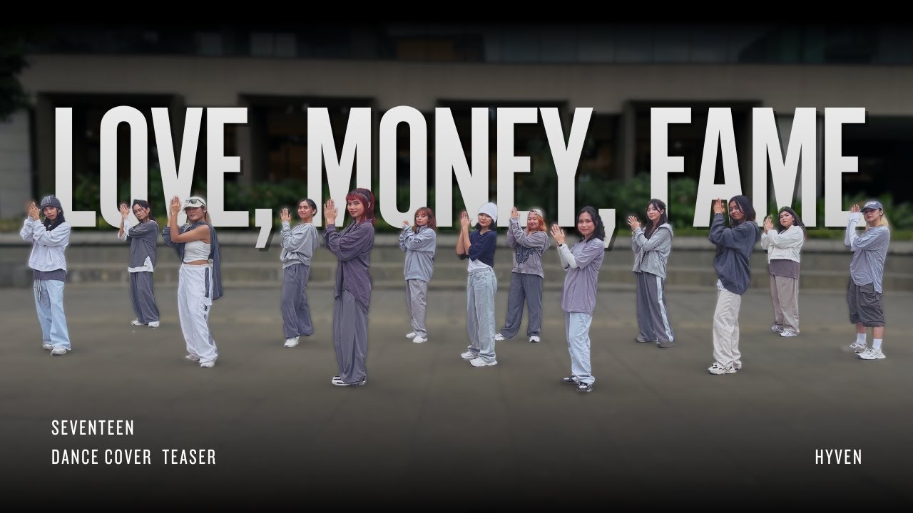 SEVENTEEN (세븐틴) 'LOVE, MONEY, FAME (feat. DJ Khaled)' Dance Cover ...