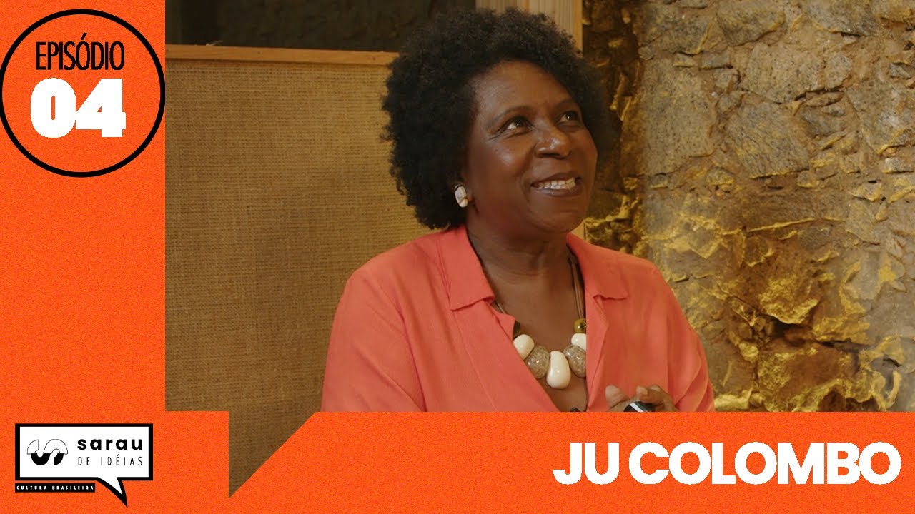 JU COLOMBO - Sarau de ideias #4 - YouTube