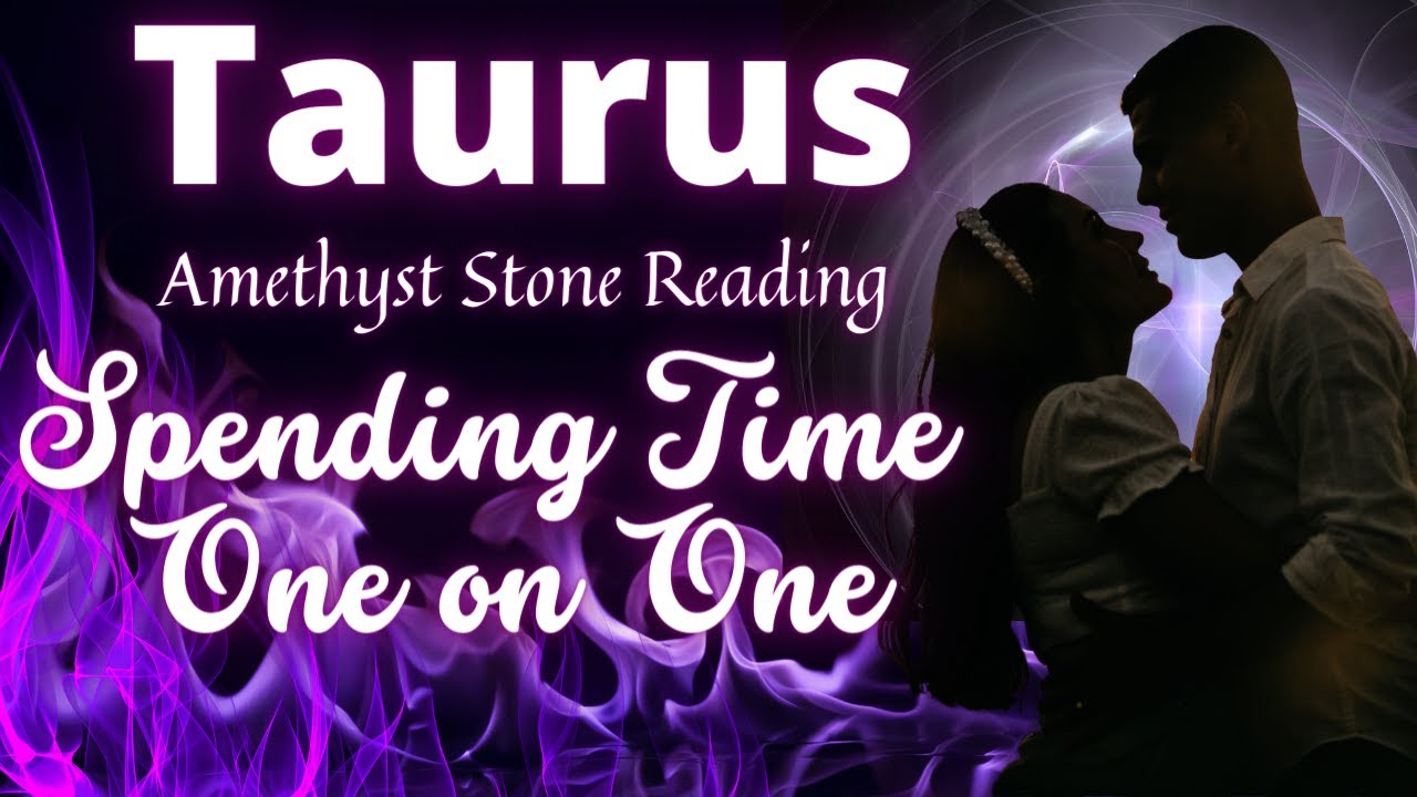 Taurus Daily ️Stone Reading💋An Intense Connection Wants You For ...