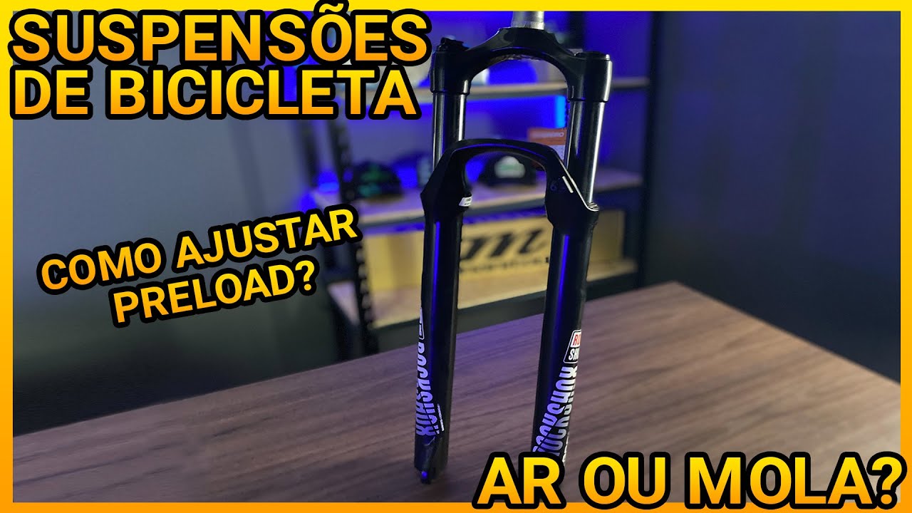 Suspensão MTB - Ar ou mola? Pra que serve o SAG, como usar o Pre Loud Melhorias suspensão a mola ...