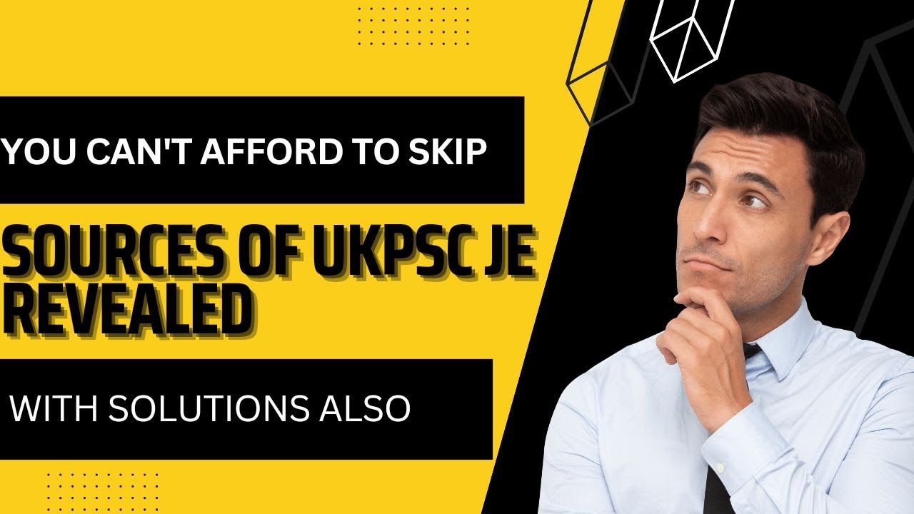 Sources and solutions UKPSC JE 2022 paper-II || solutions|| Q.1 to Q.60 ...