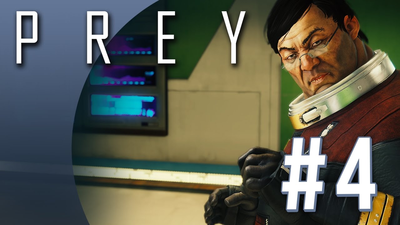 Prey #4 - Space - YouTube