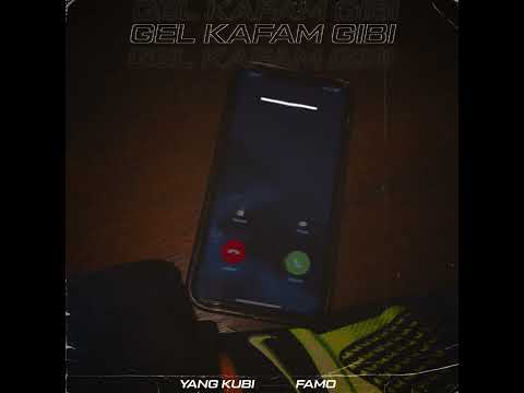 YANG KUBİ - GEL KAFAM GİBİ ft. Famo26 (Official Audio)