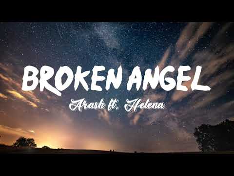 Arash - Broken Angel Eng Ver (Lyrics Terjemahan) ft. Helena
