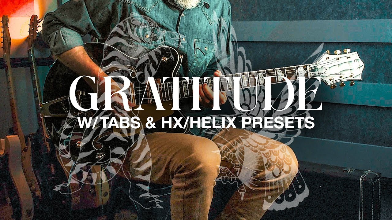 Gratitude Lead Guitar Cover + Tabs & HX/Helix Presets - YouTube