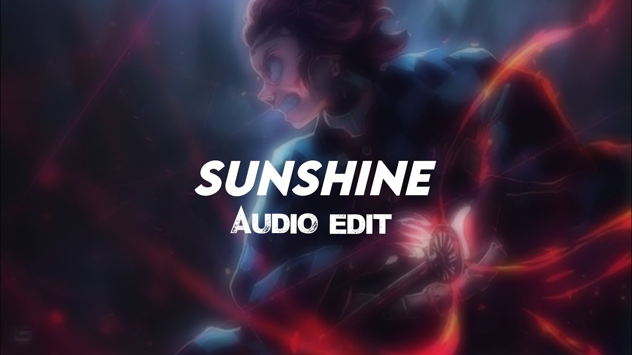 Sunshine Audio Edit| Gautam| #audioedit #phonk #sunshine - YouTube