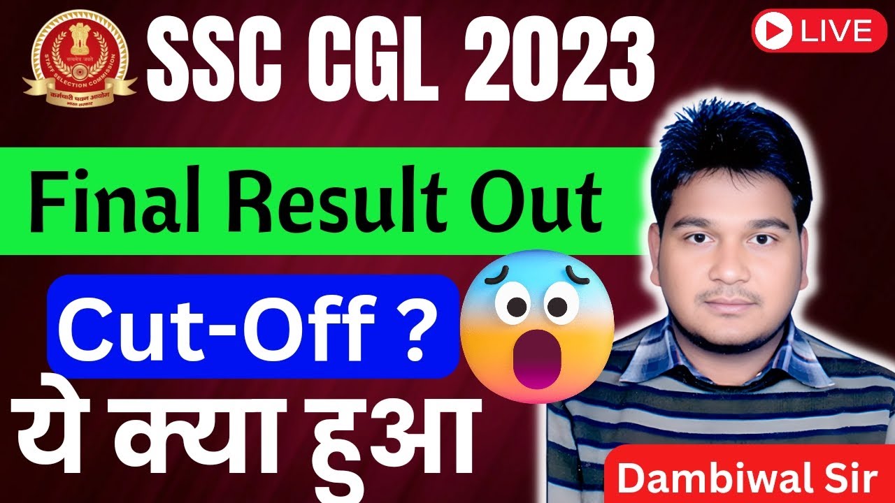 SSC CGL 2023 Final Result Out || SSC CGL Result 2023 | CGL Result 2023 ...