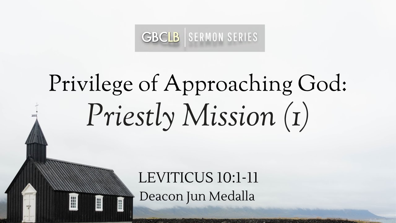 Privilege of Approaching God: Priestly Mission - YouTube