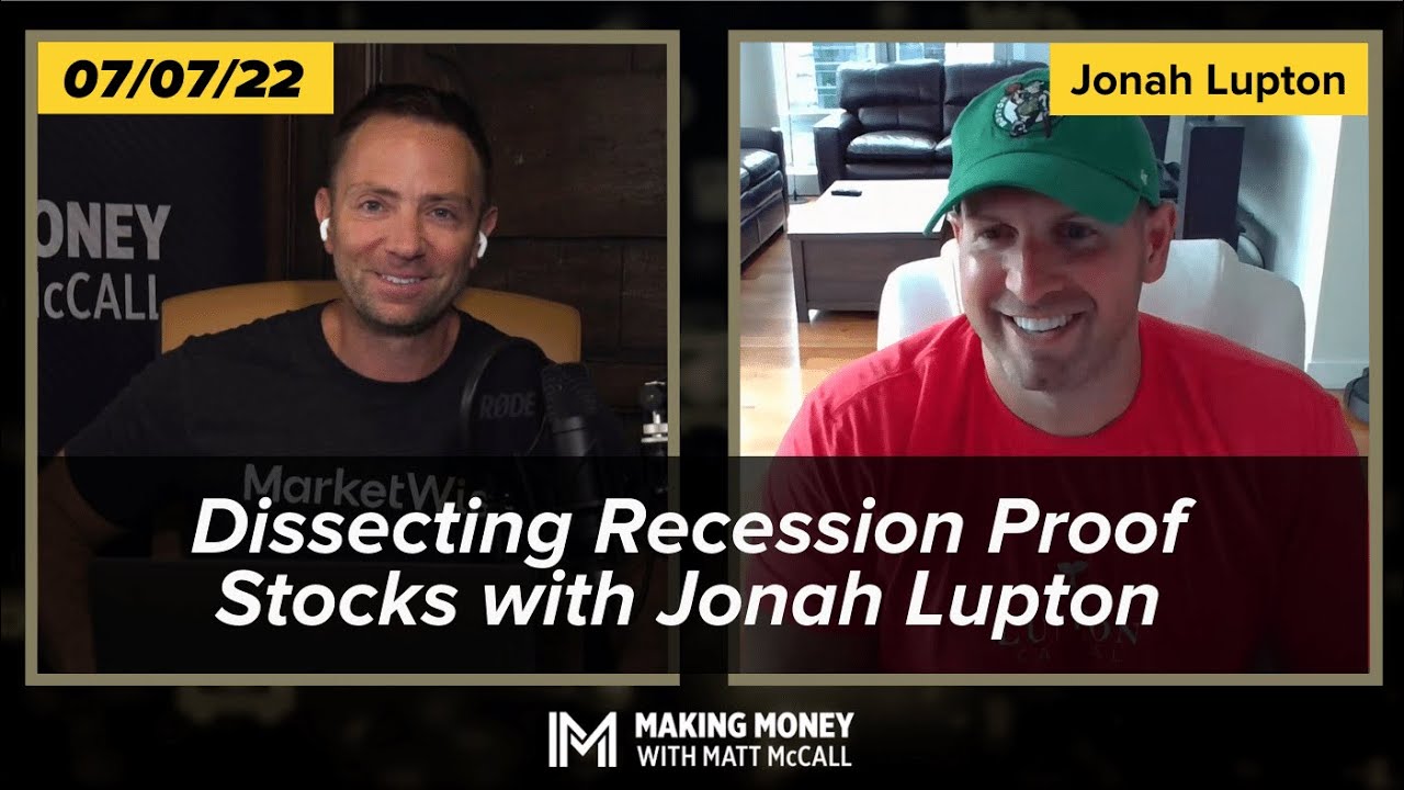 Dissecting Recession Proof Stocks with Jonah Lupton | Making Money with Matt McCall - YouTube