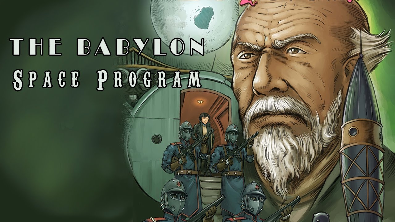 The Association of Ishtar | The Babylon Space Program Part 2/2 ...