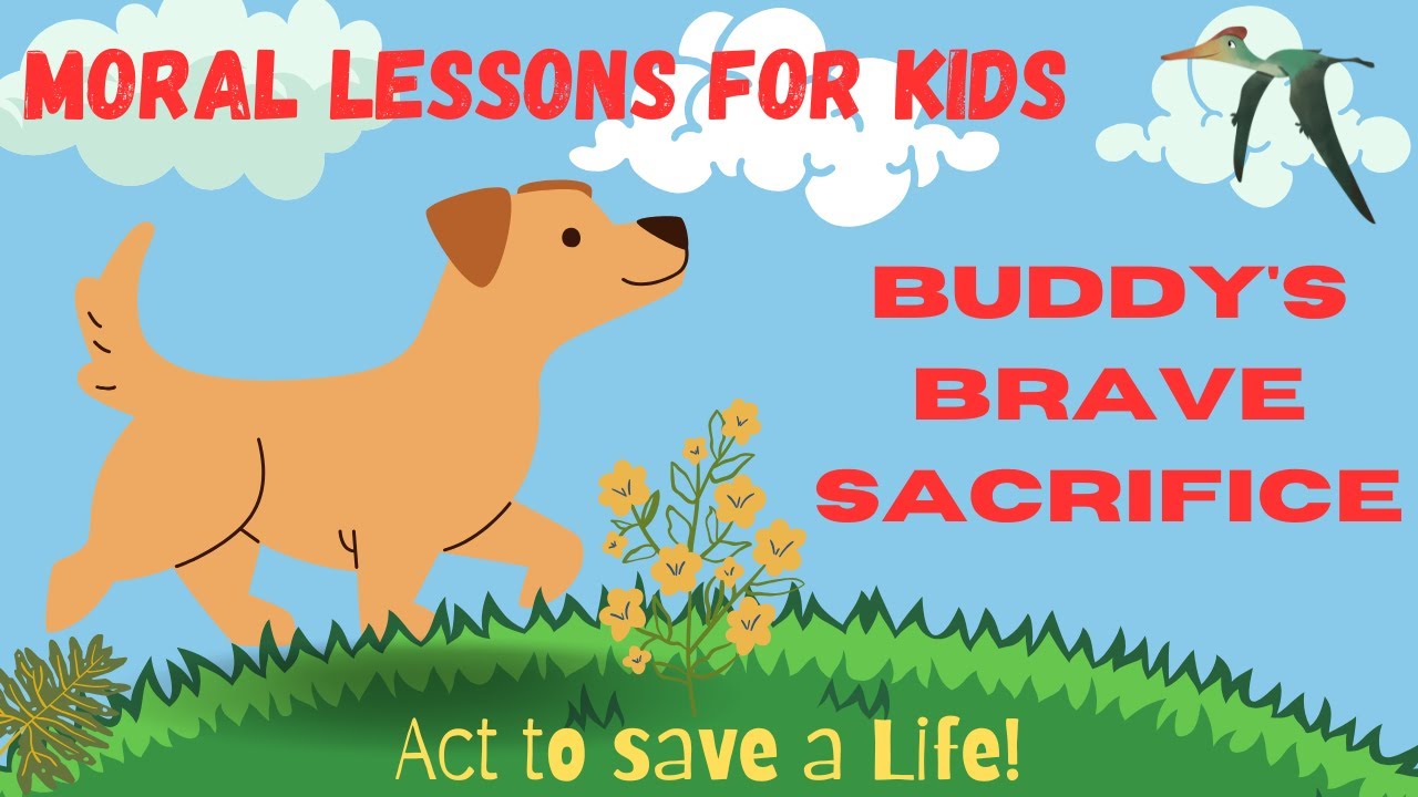 Learn from Buddy, the Brave Dog | Moral Lessons for Kids | Best Short ...