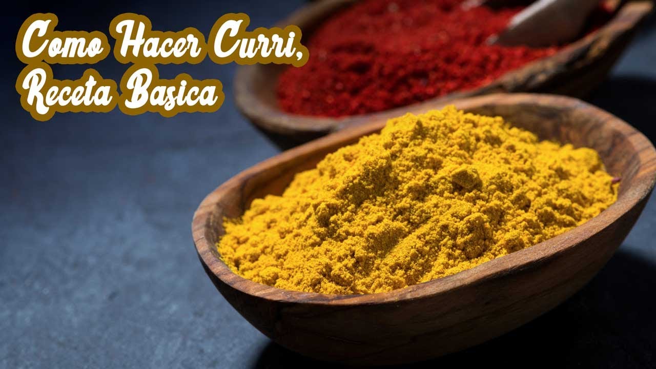 Como Hacer Curri, Receta Basica - YouTube