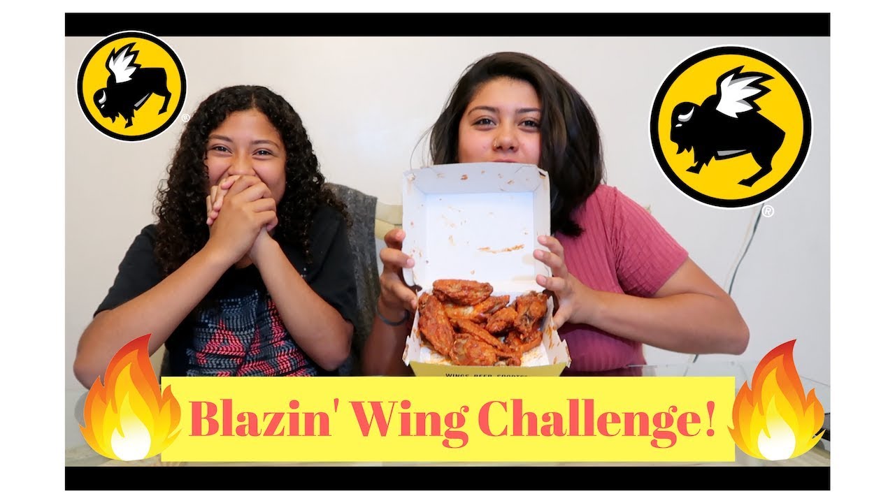 Buffalo Wild Wings || BLAZIN' WING CHALLENGE 🔥🔥🔥 - YouTube