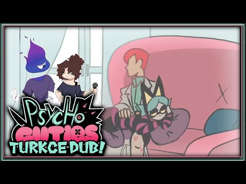 PSYCHO CUTİES [PİLOT- TÜRKÇE DUBLAJ]