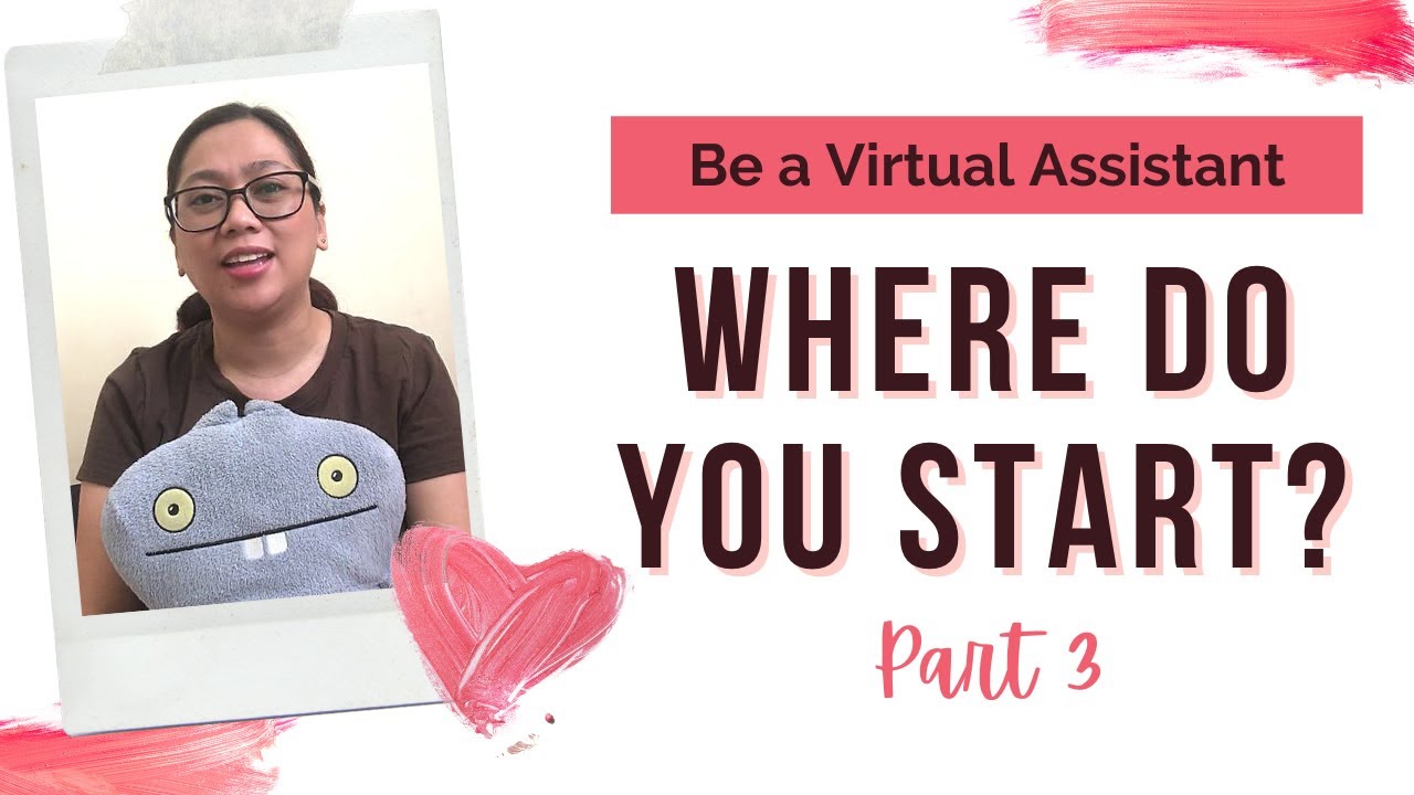 How to Become a Virtual Assistant with No Experience Part 3 - YouTube