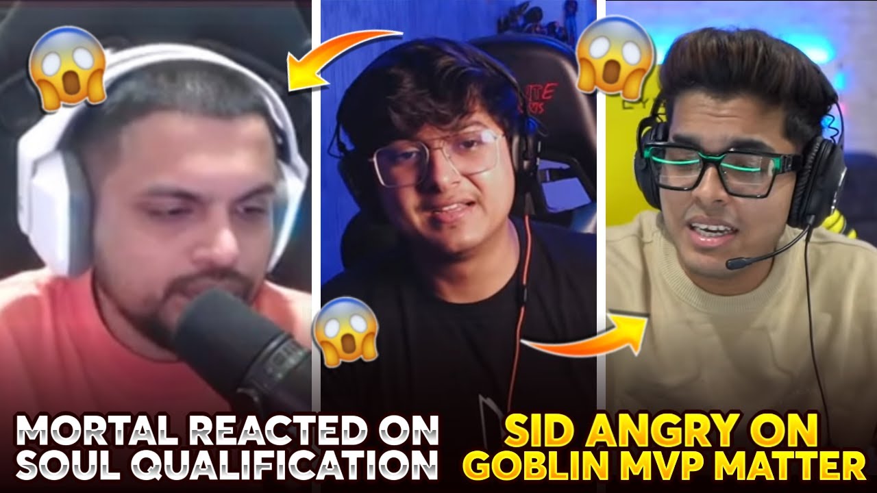 Jonathan Sad , Mortal swag , Sid On goblin Mvp & SOUL BMPS - YouTube